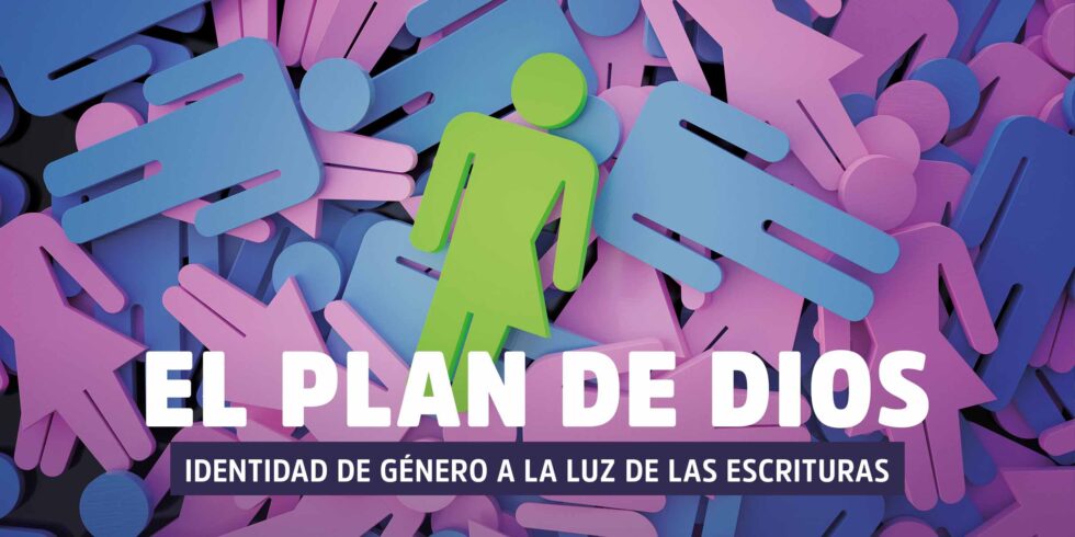 IDENTIDAD DE GÉNERO - REVISTA ADVENTISTA